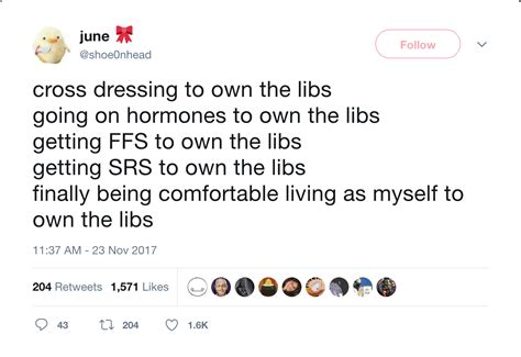 Becoming Transgender To Own The Libs Trigger The Libs Know Your Meme