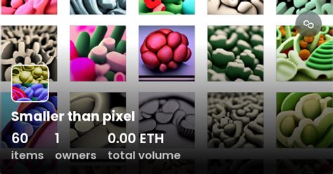 Smaller Than Pixel Collection Opensea