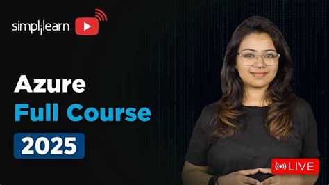 Microsoft Azure Full Course 2025 Azure Tutorial For Beginners Azure Training Simplilearn Microsoft Azure Full Course 2025 Azure Tutorial For Beginners Azure Training Simplilearn