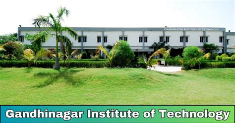 Gandhinagar Institute Of Technology Your Gateway To A Future Brighter