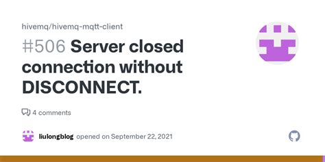 Server Closed Connection Without Disconnect · Issue 506 · Hivemq