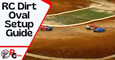 How To Set Up RC Dirt Oval A Guide Explained