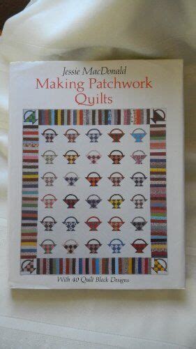 Making Patchwork Quilts Jessie Macdonald Ebay