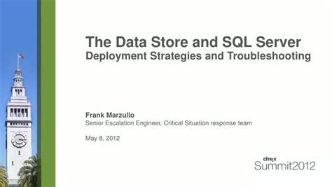 Ppt The Data Store And Sql Server Deployment Strategies And Troubleshooting Powerpoint