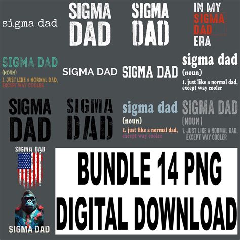 Sigma Dad Funny Meme Png Sigma Male Father Quote Fathers Day Humor