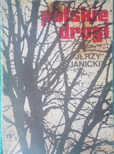 Polskie drogi Jerzy Janicki 1985 Iłża Kup teraz na Allegro Lokalnie