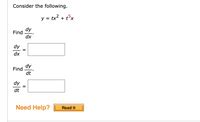 Answered Consider The Following Y Tx T X Dy Find Dx Dy D Dx Dy Find Dt Dy Dt Need Help