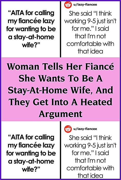 Woman Tells Her Fiancé She Wants To Be A Stay At Home Wife And They Get