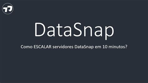 Como Escalar Servidores Datasnap Em 10 Minutos Youtube