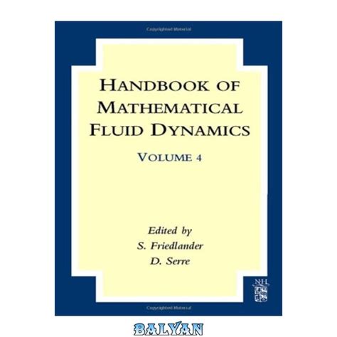 دانلود کتاب Handbook Of Mathematical Fluid Dynamics بلیان