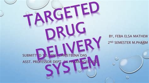 Targeted Drug Delivery System Ppt