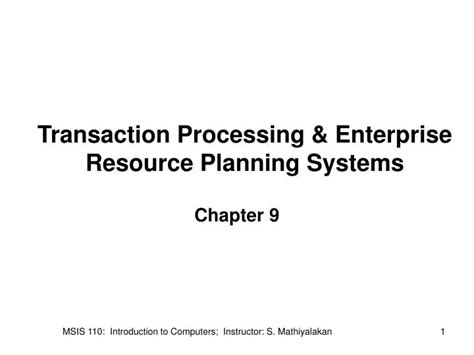 Ppt Transaction Processing And Enterprise Resource Planning Systems Powerpoint Presentation Id