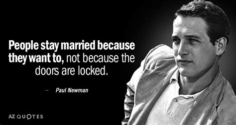 TOP 25 QUOTES BY PAUL NEWMAN Of 147 A Z Quotes