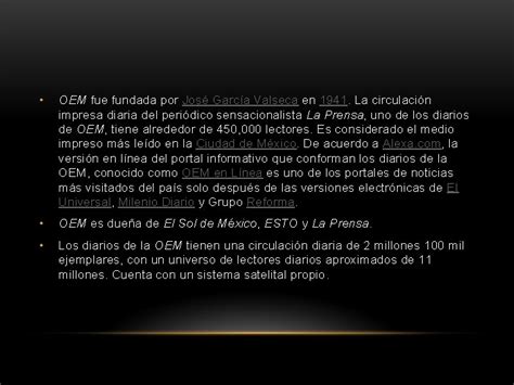 ORGANIZACIN EDITORIAL MEXICANA OEM Organizacin Editorial Mexicana Conocida