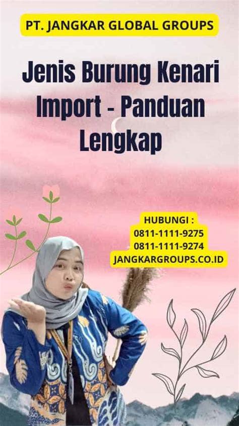 Jenis Burung Kenari Import Panduan Lengkap