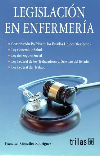 Legislacion En Enfermeria Gonzalez Rodriguez Francisco Envío Gratis