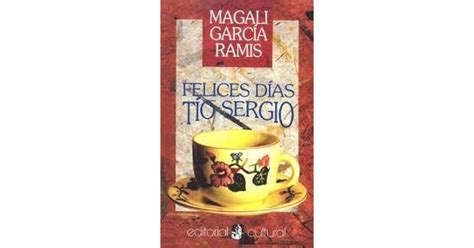 Felices Días Tío Sergio By Magali García Ramis