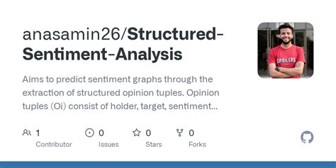Github Anasamin26 Structured Sentiment Analysis Aims To Predict