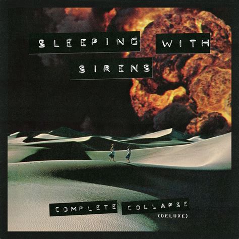 Sleeping With Sirens Complete Collapse Deluxe Reviews Album Of