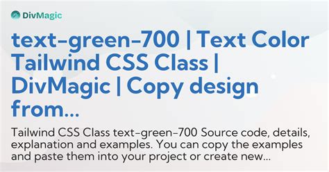 Text Green 700 Text Color Tailwind Css Class Divmagic Copy Design