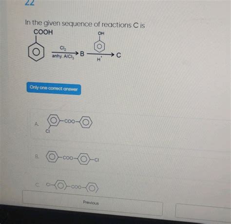 In The Given Sequence Of Reactions C Is Only StudyX