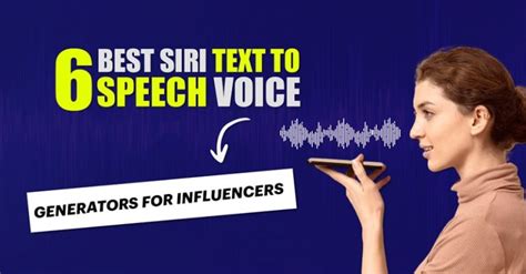 6 Best Siri Text To Speech Voice Generator For Influencers Network
