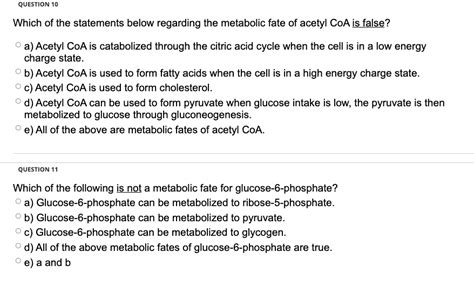 Solved Which Of The Statements Below Regarding The Metabolic Chegg
