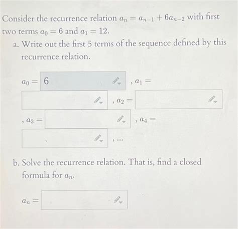 solved consider the recurrence relation an an−1 6an−2 with