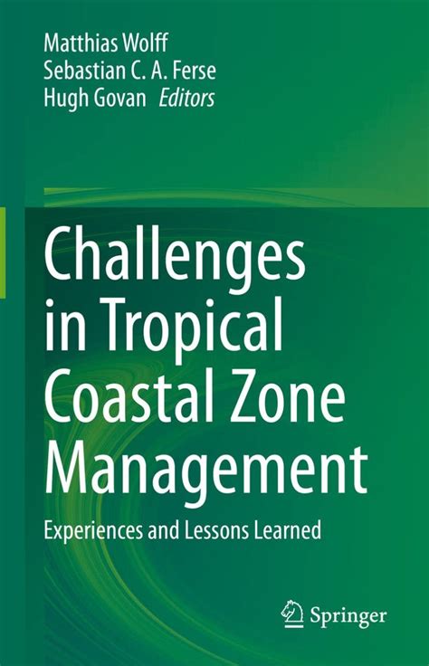 Challenges In Tropical Coastal Zone Management Experiences And Lessons