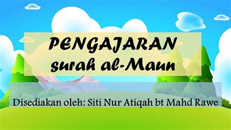 KEFAHAMAN SURAH AL MAUN TAHUN 5