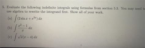 solved 5 evaluate the following indefinite integrals using