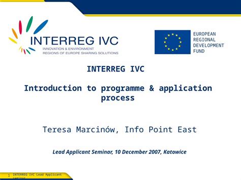 Ppt Interreg Ivc Introduction To Programme And Application Process