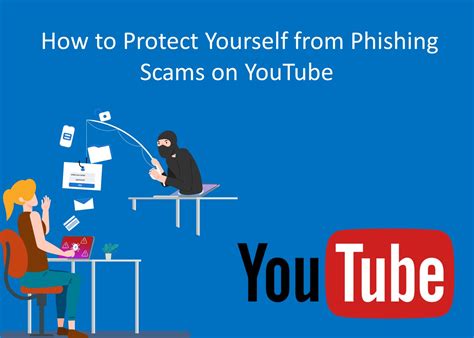How To Protect Yourself From Phishing Scams On Youtube