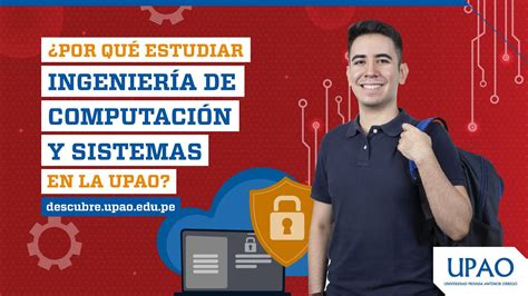 Estudia Ingeniería de Computación y Sistemas en la UPAO YouTube