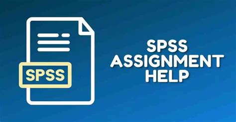 Spss Assignment Help Uk Online Spss Statistics Assignment And Homework