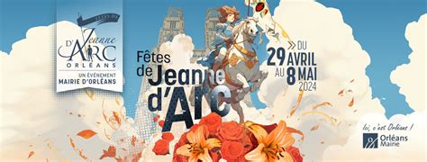 595e fêtes de Jeanne d Arc Ville d Orléans