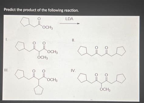 Solved Predict The Product Of The Following Reaction I II Chegg