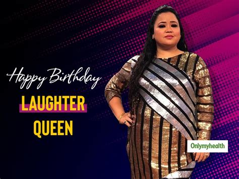 Happy Birthday Bharti Singh Heres The Complete Weight Loss Journey Of