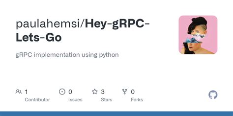 GitHub Paulahemsi Hey GRPC Lets Go GRPC Implementation Using Python