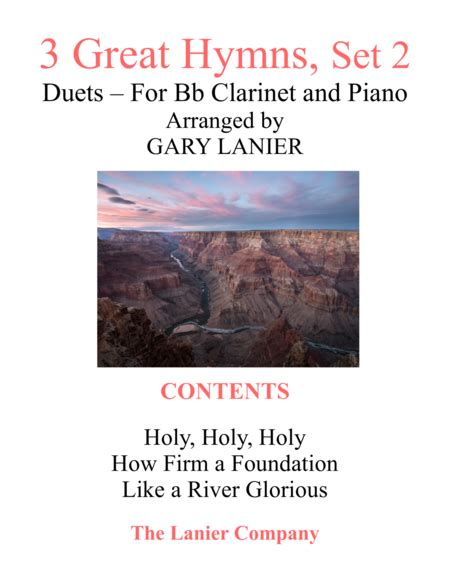 Gary Lanier 3 Great Hymns Set 2 Duets For Bb Clarinet And Piano Arr
