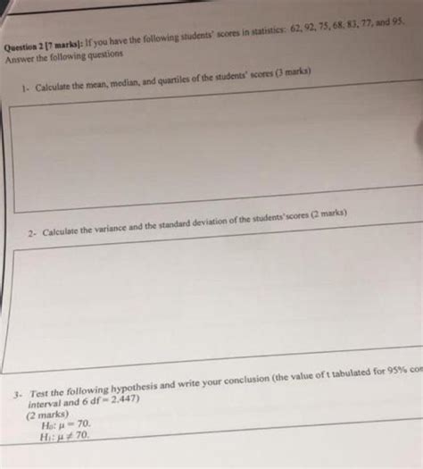 Solved Question 2 7 Marks If You Have The Following