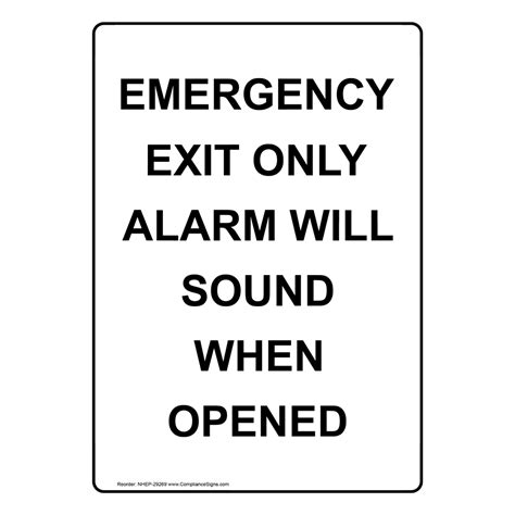 Emergency Exit Only Alarm Will Sound When Opened Sign NHE 29269