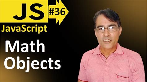 Math Object In Javascript Javascript Basic Lesson 36 Javascript