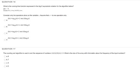 Solved Question 16 What Is The Running Time Function