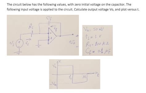 Solved The Circuit Below Has The Following Values With Zero Chegg