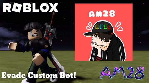 Game Evade Ada Custom Bot Roblox Malaysia Youtube