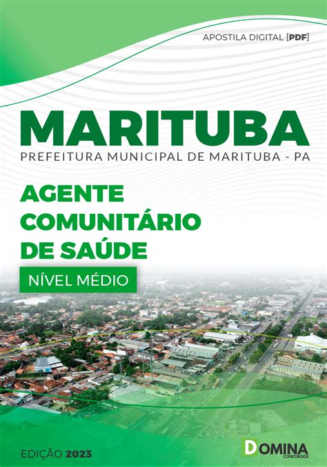 Apostila Pref Marituba Pa 2023 Agente Comunitário Saúde Domina Concursos