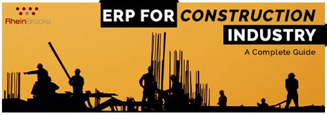 Erp System For Construction Industry A Complete Guide