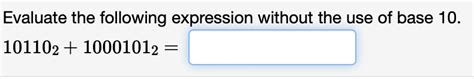 Solved Evaluate The Following Expression Without The Use Of Chegg