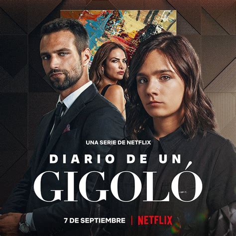 Diario De Un Gigoló El Nuevo Drama De Netflix Que Combina Misterio Y